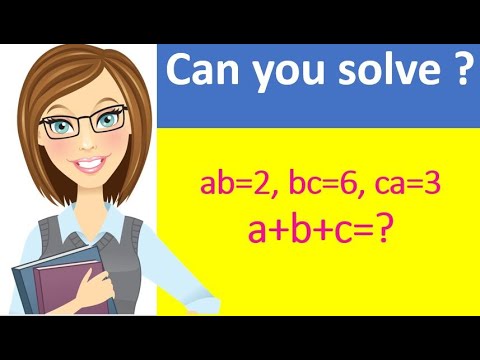 Find a+b+c=, if ab=2,bc=6, ca=c | Math Olympiad Algebra Problem - YouTube