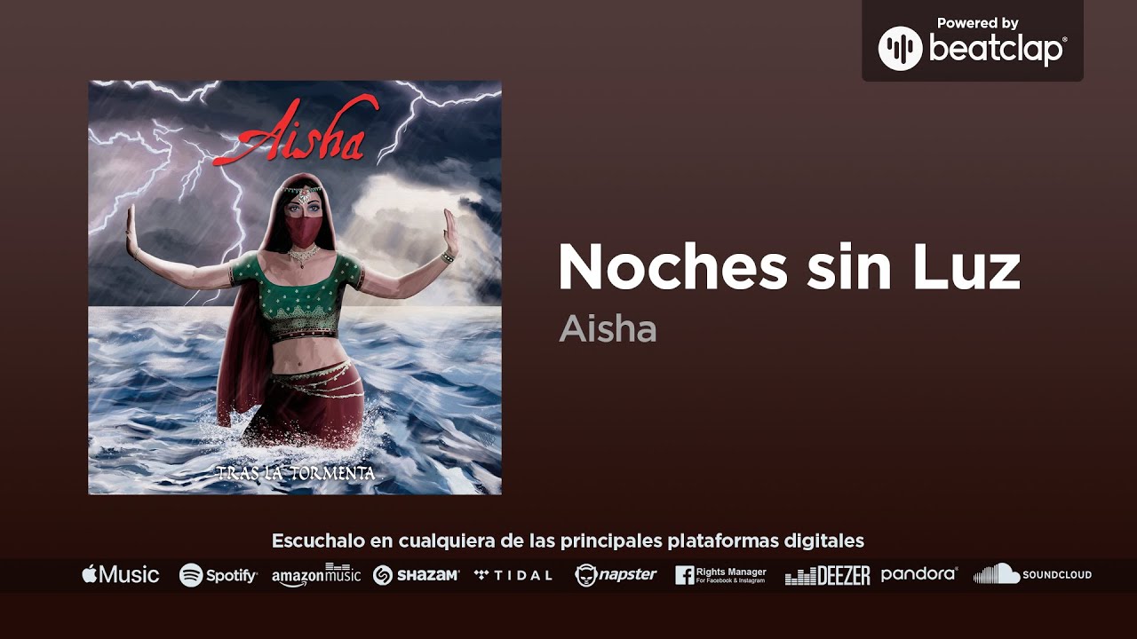 Aisha - Noches sin Luz - YouTube