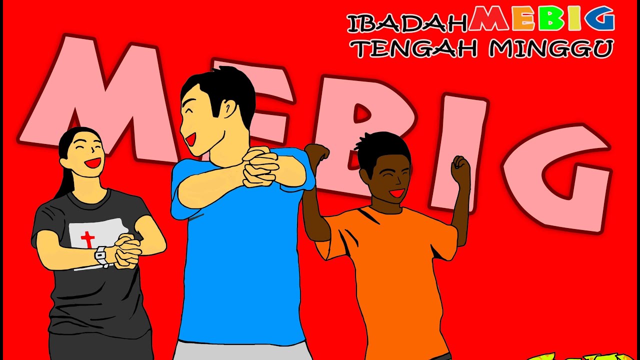 Ibadah MEBIG Tengah Minggu II 26 Agustus 2020 - YouTube