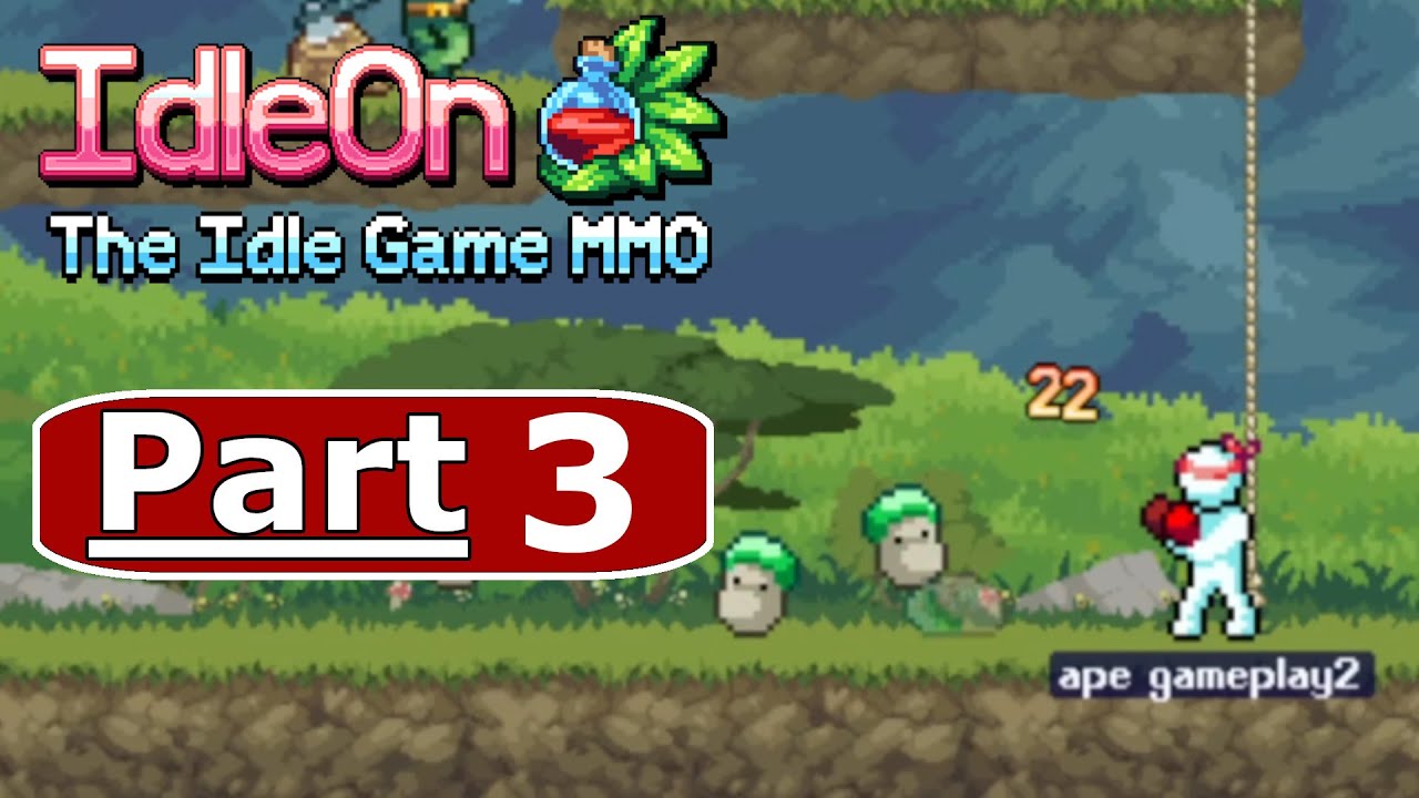 IdleOn MMO - The Idle MMO Gameplay Walkthrough Part 03 - No Commentary - YouTube