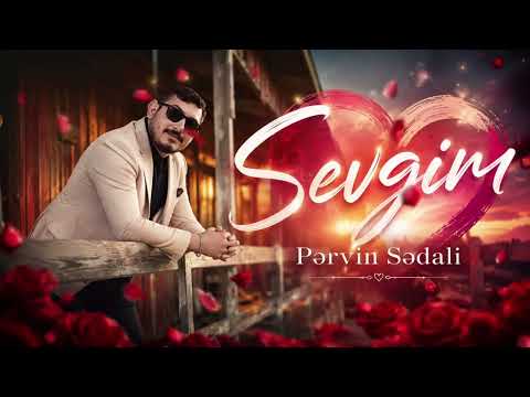 Pervin Sedali - Sevgim 2026