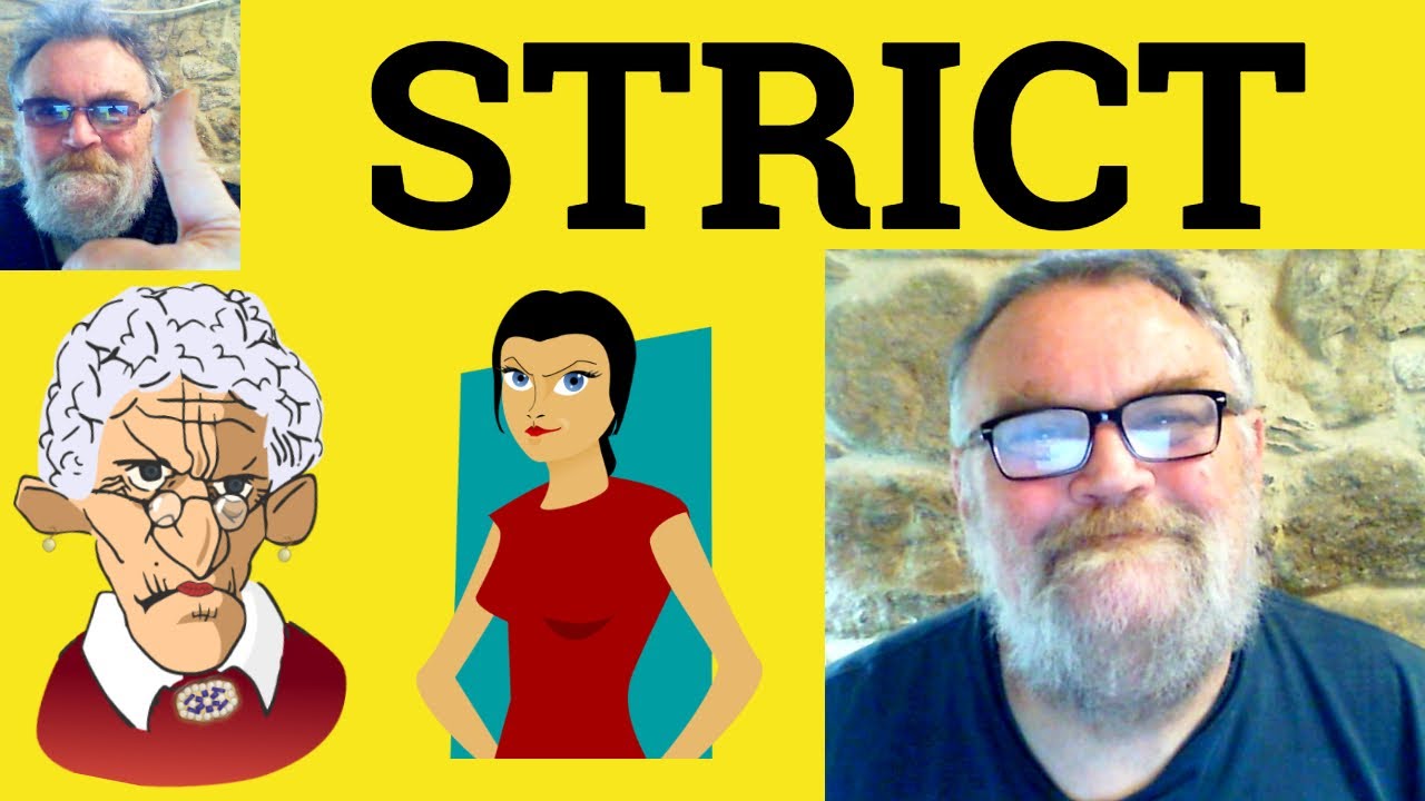 😎 Strict Meaning - Strictly Definition - Strictness Defined - Strict ...