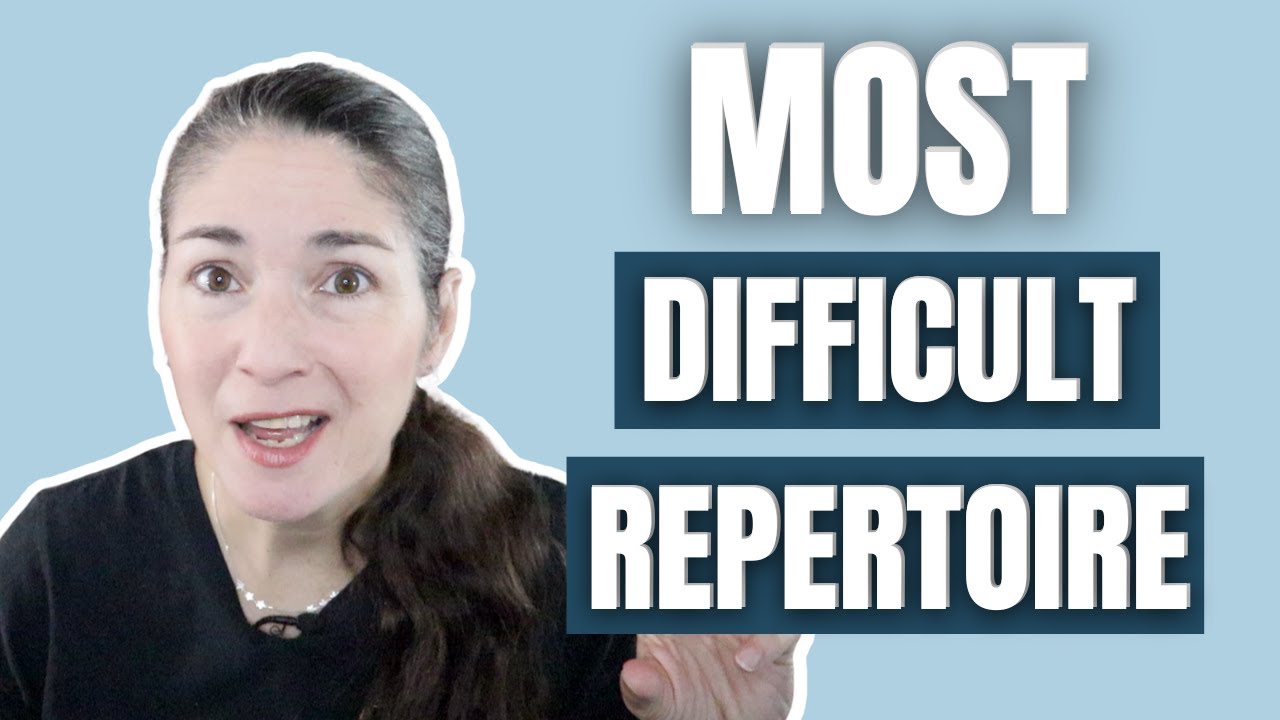 THE MOST DIFFICULT REPERTOIRE FOR SINGERS - NOT WHAT YOU EXPECT! - YouTube
