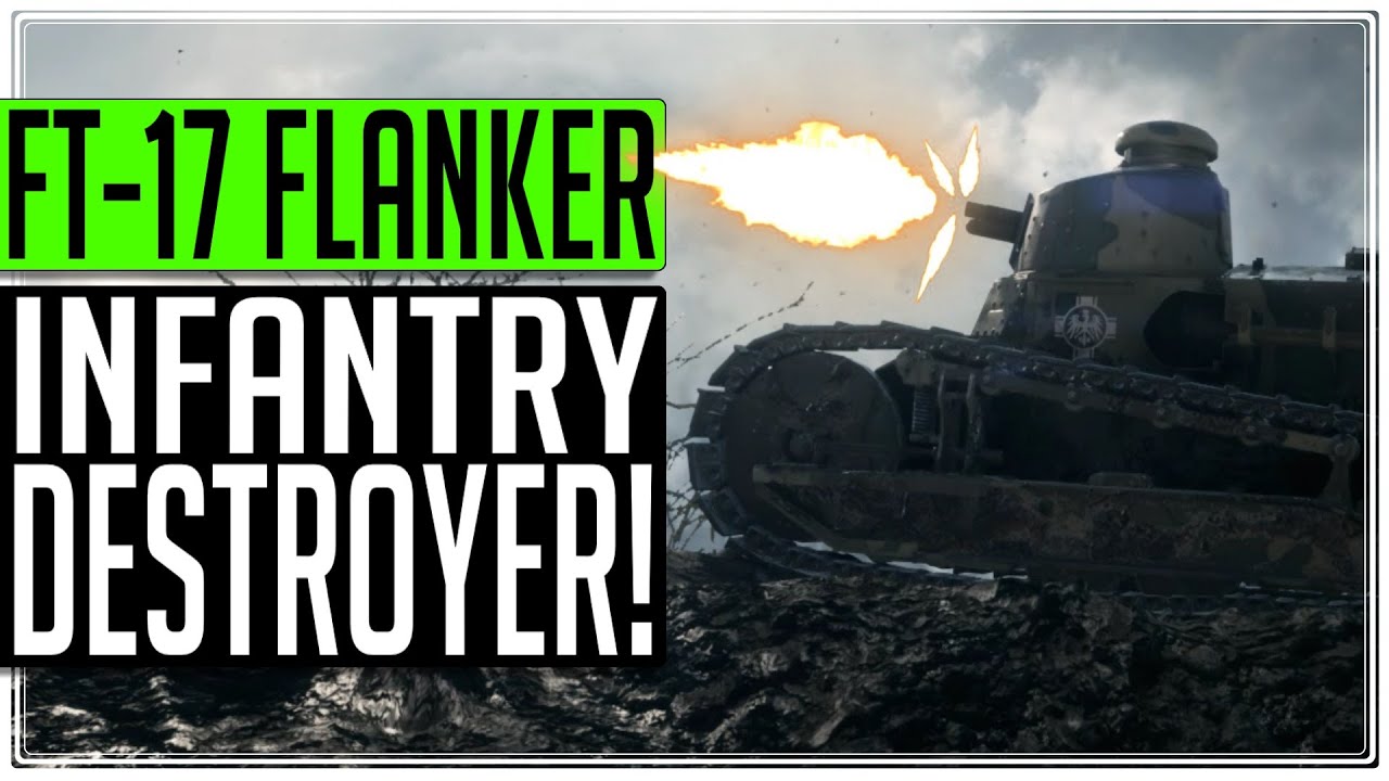 Battlefield 1 Light tank - FT-17 Flanker with 20mm cannon! - YouTube