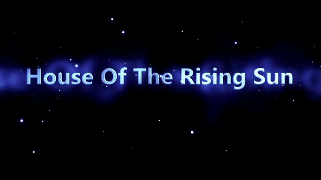 House Of The Rising Sun - The Animals ( lyrics ) - YouTube