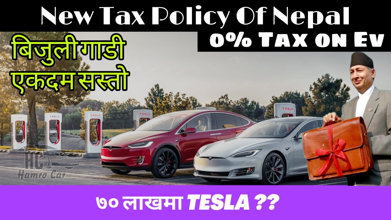 New Taxation on Ev । Price of Tesla Nexon & other cars । Hamrocar - YouTube