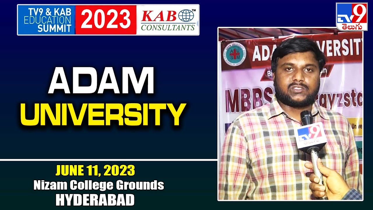 Adam University At TV9 & KAB Education Summit 2023 | Nizam College ...