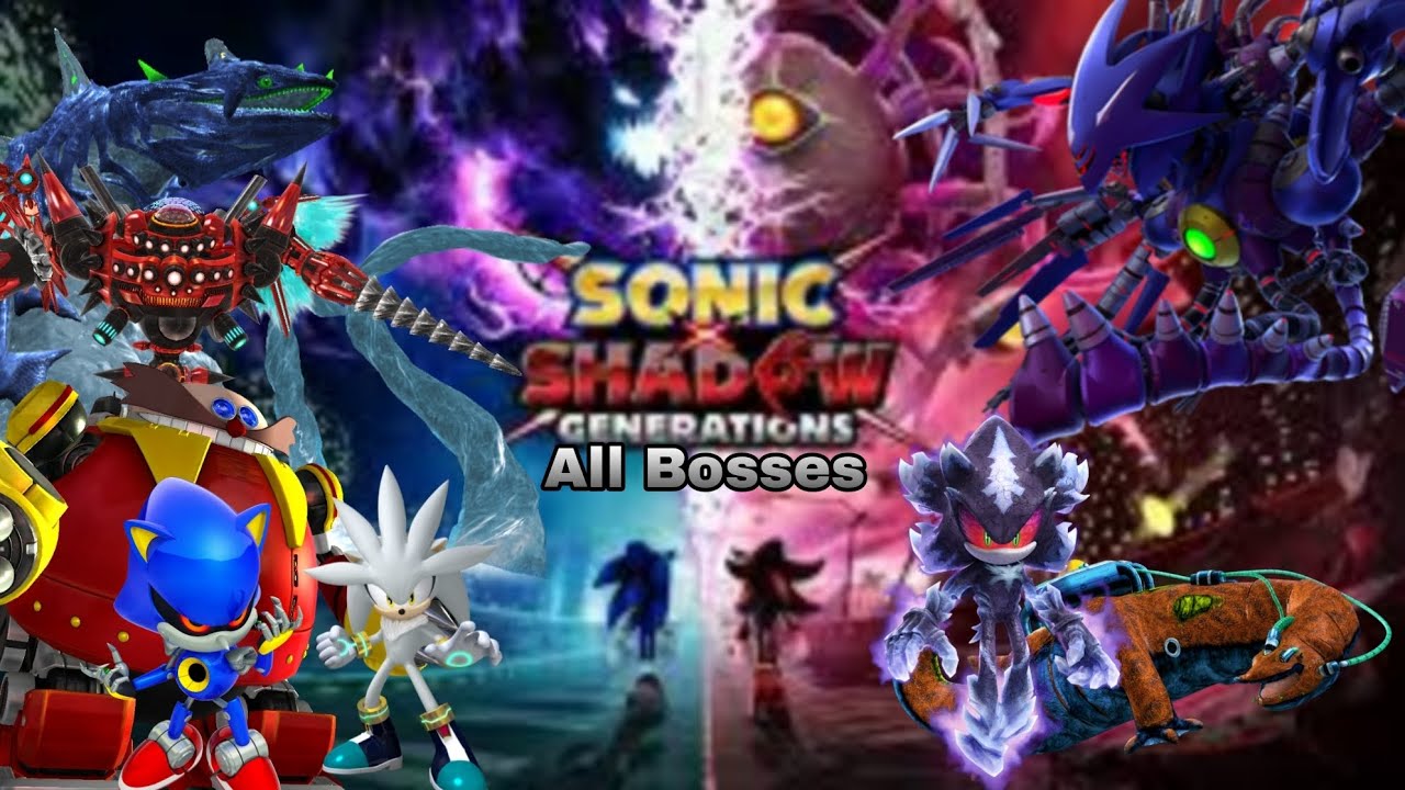 Sonic X Shadow Generations All Bosses with Commentary - YouTube