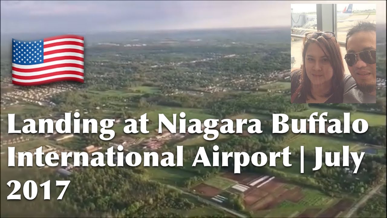 Landing at Buffalo-Niagara Int’l Airport | JetBlue | July 2017 - YouTube