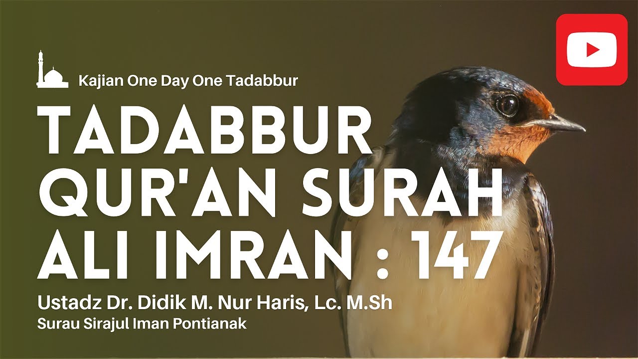 TADABBUR QUR AN SURAH ALI IMRAN AYAT 147 KAJIAN ODOT