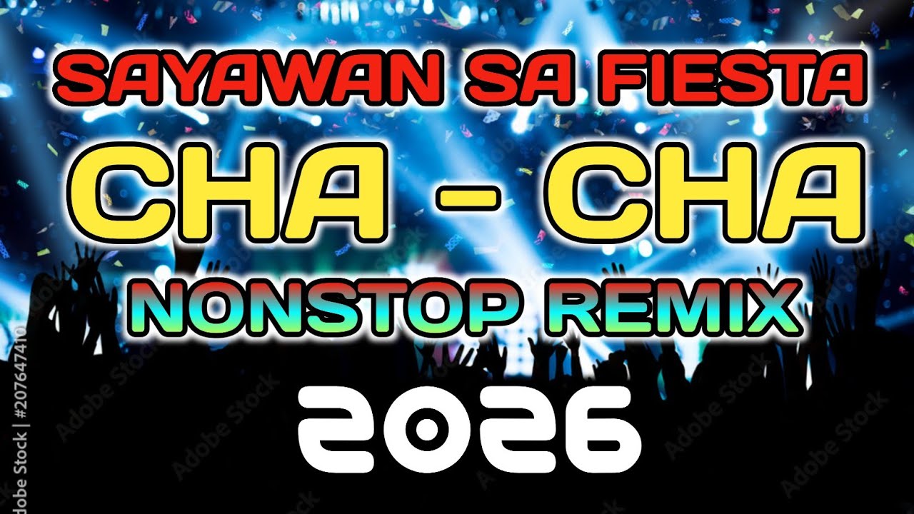 CHACHA NONSTOP MEDLEY REMIX - SAYAWAN SA FIESTA NONSTOP MIX - YouTube