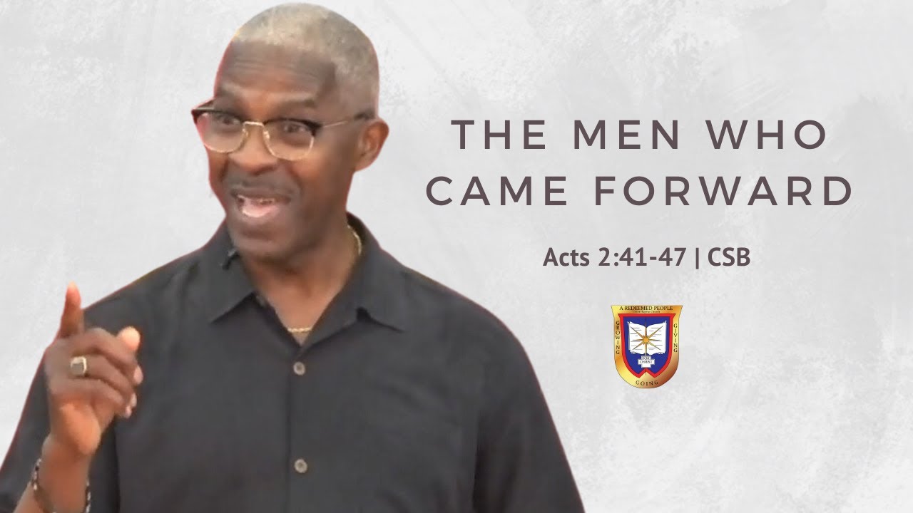 The Men Who Came Forward | Reverend Dr. Verlin D. Williams | Union ...