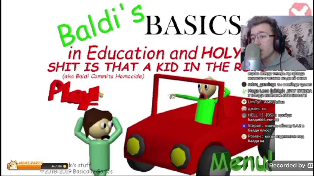 @DragTors играет в Baldi's Basics in Education and holy shit there is a ...