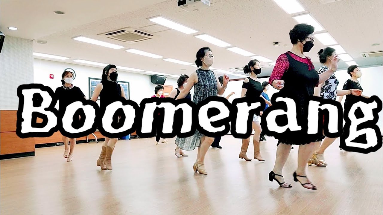 Boomerang (Dance &Count)-Linedance 현지라인댄스 010-9433-0457 - YouTube