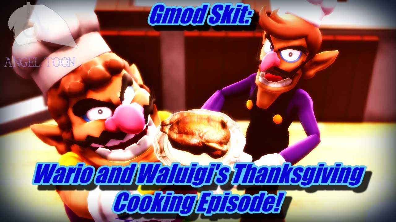 Gmod Skit: Wario and Waluigi's Thanksgiving Cooking Episode! (2024 ...