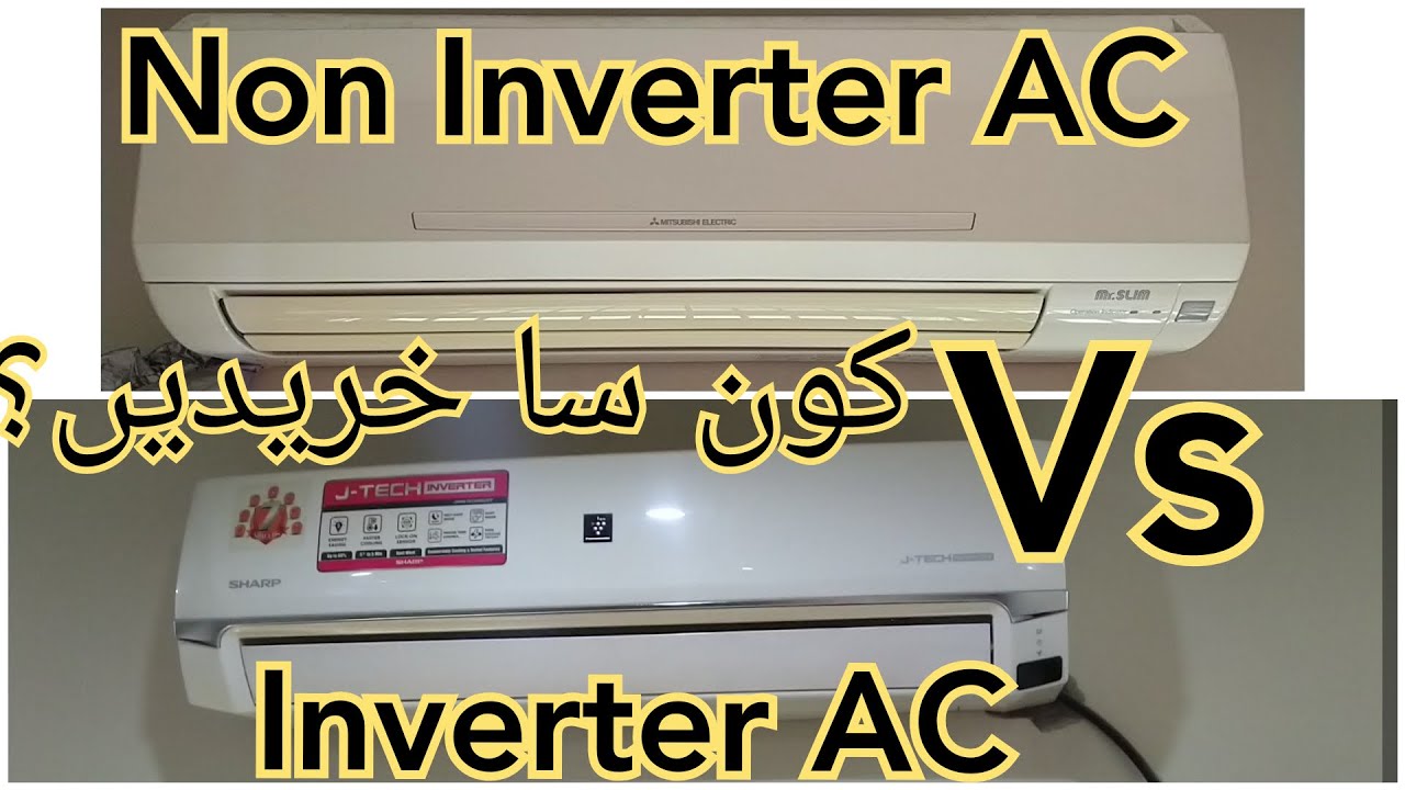 Difference Between Inverter Ac and Normal Split AC | Which one is ...