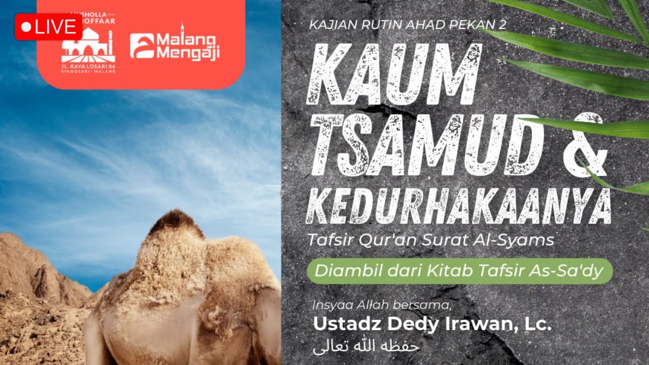 [LIVE] Kaum Tsamud Dan Kedurhakaannya (Tafsir QS Al-Syams). Ustadz Dedy ...