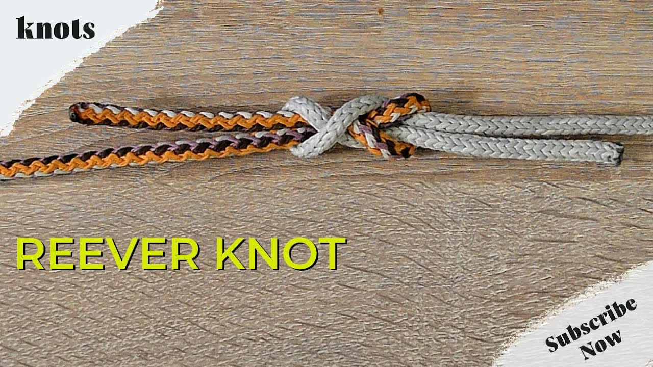 reever knot - YouTube