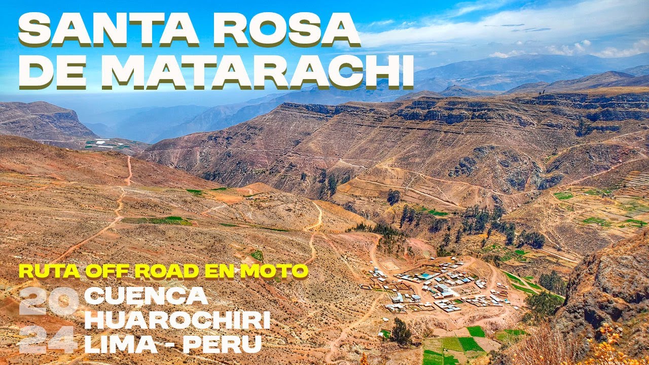 MATARACHI 🛵 Ruta Off Road en Moto - Prov. De Huarochirí | Lima - Perú ...