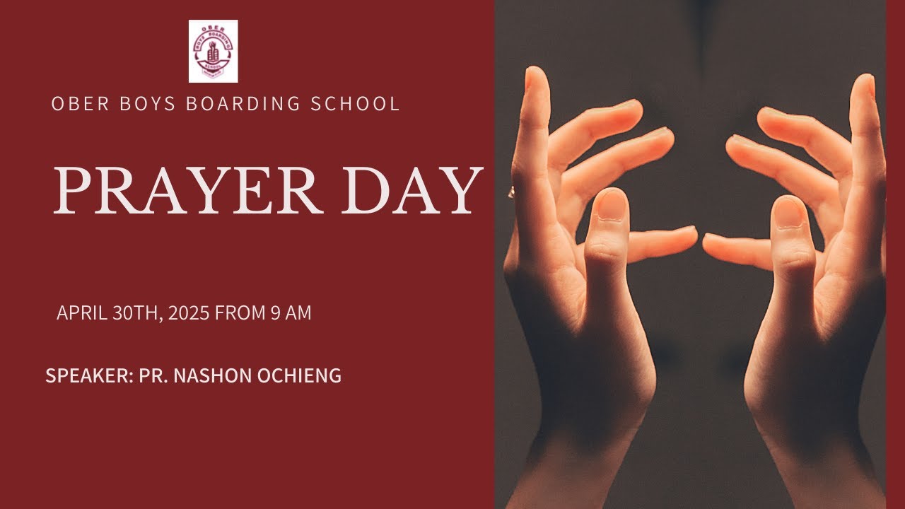 Ober Boys Boarding School|| Prayer Day- Pr. Nashon Ochieng - YouTube