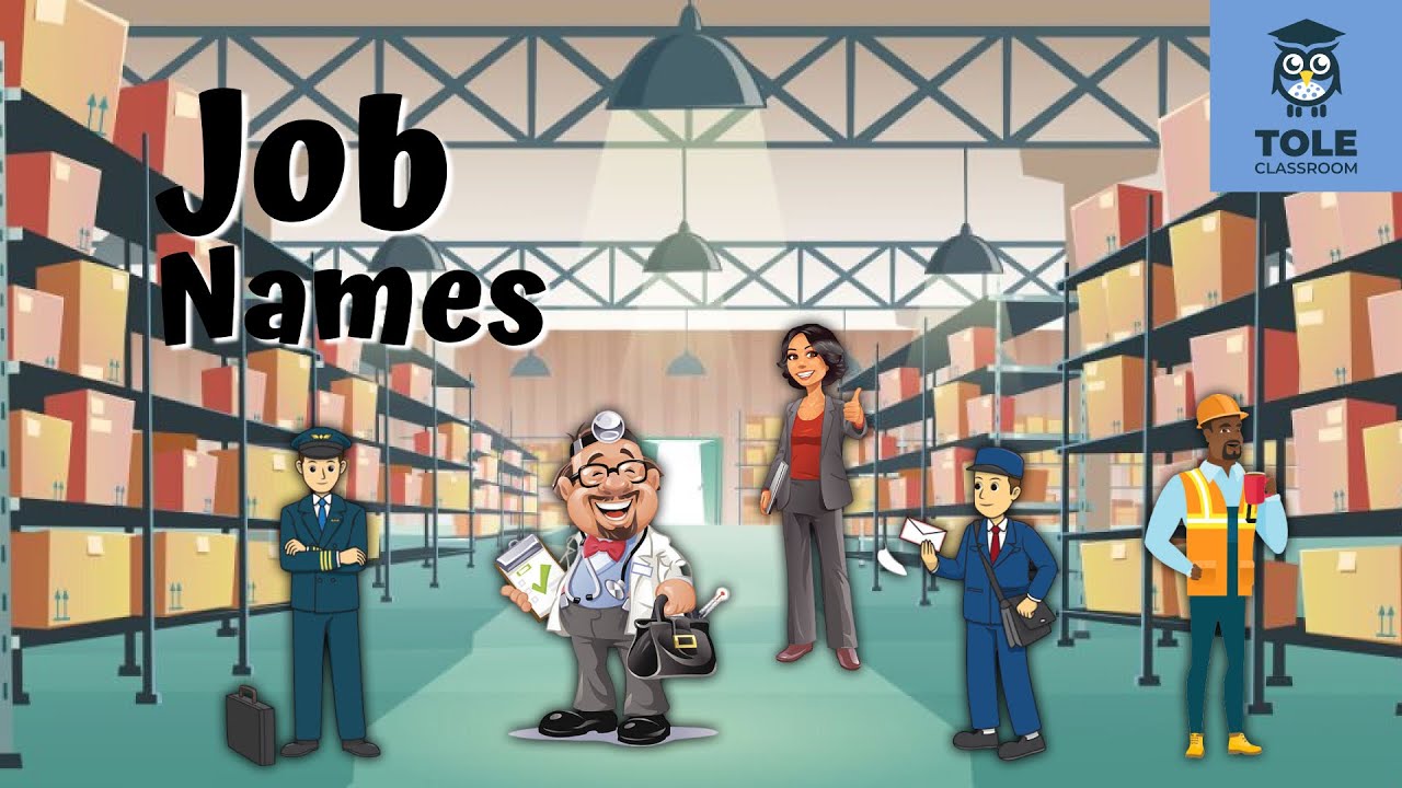 Job Names | Easy & Fun English Learning | Flashcard | Tole Classroom ...