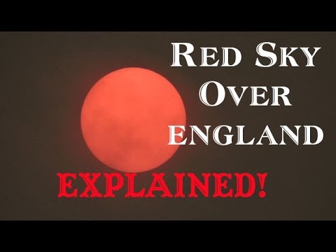 Red Sky Over England - EXPLAINED! - YouTube