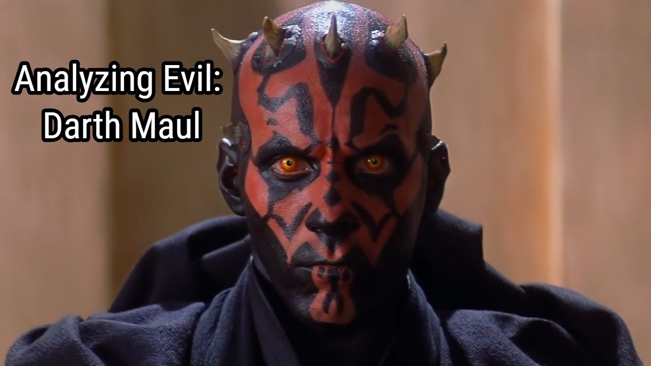 Analyzing Evil: Darth Maul From Star Wars - YouTube