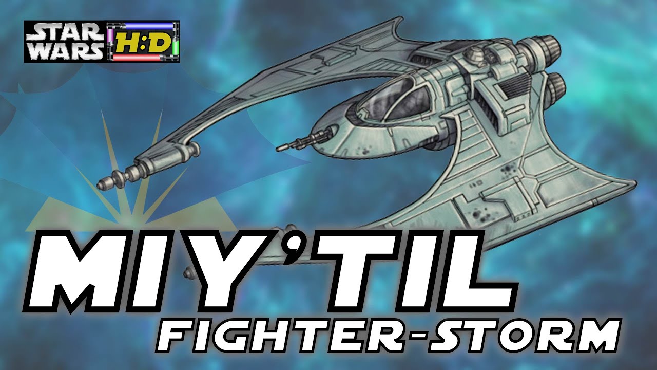 HAPAN MIY'TIL FIGHTER - Prince Isolder's Storm - Star Wars Hyperspace ...