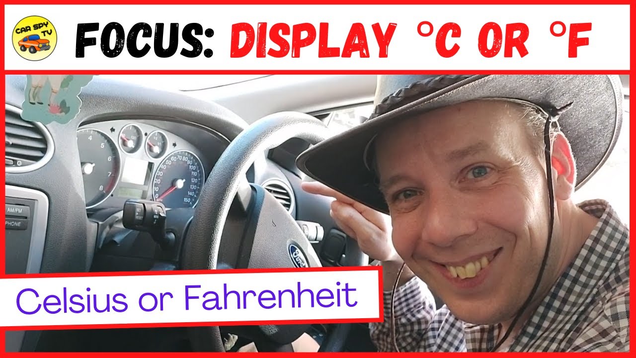 Ford Focus Mk2 Tips & Tricks: Show Celsius or Fahrenheit (°C or °F ...