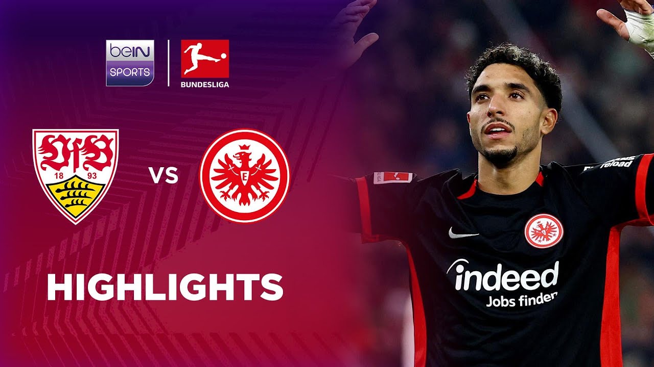 สตุ๊ตการ์ท 2-3 ไอน์ทรัค แฟร้งค์เฟิร์ต | บุนเดสลีกา ไฮไลต์ Bundesliga 24 ...