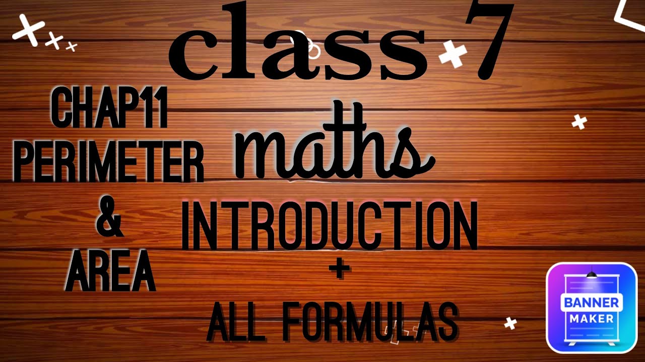 class 7 maths || CHAPTER 11|| INTRODUCTION || all Formulas+basics - YouTube