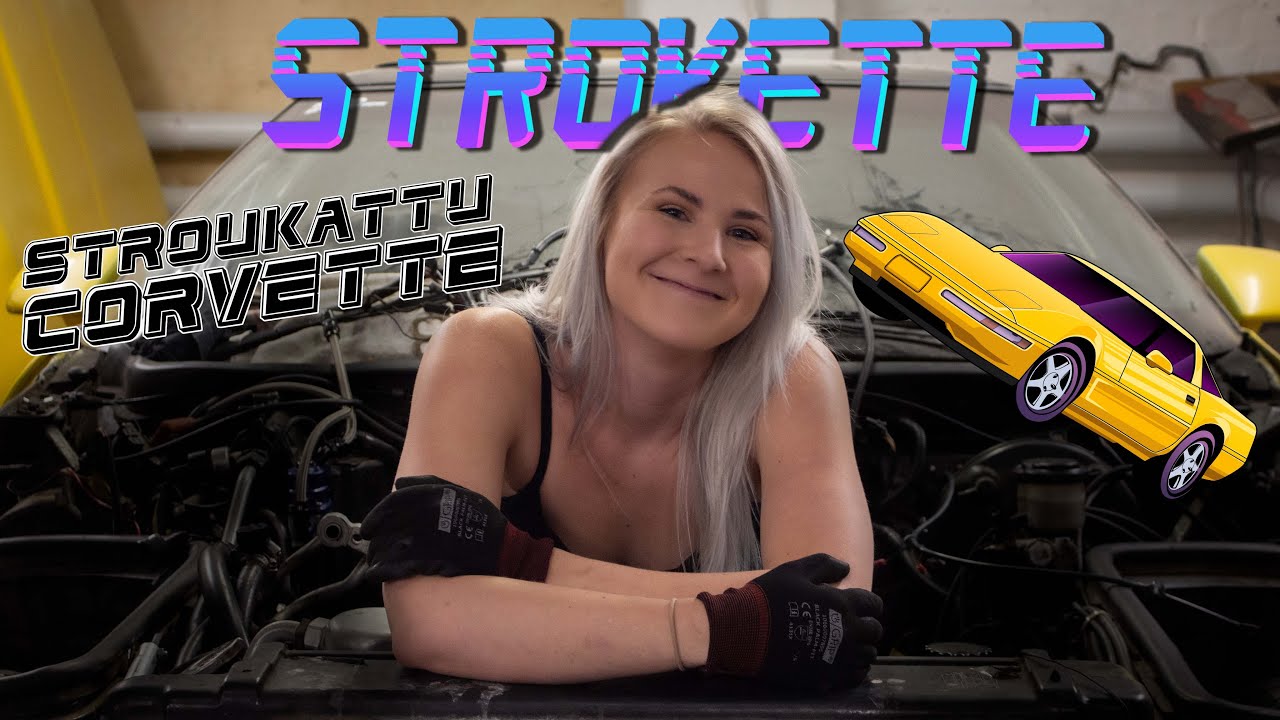 Strokette - Stroukattu Corvette | projektin aloitus - YouTube