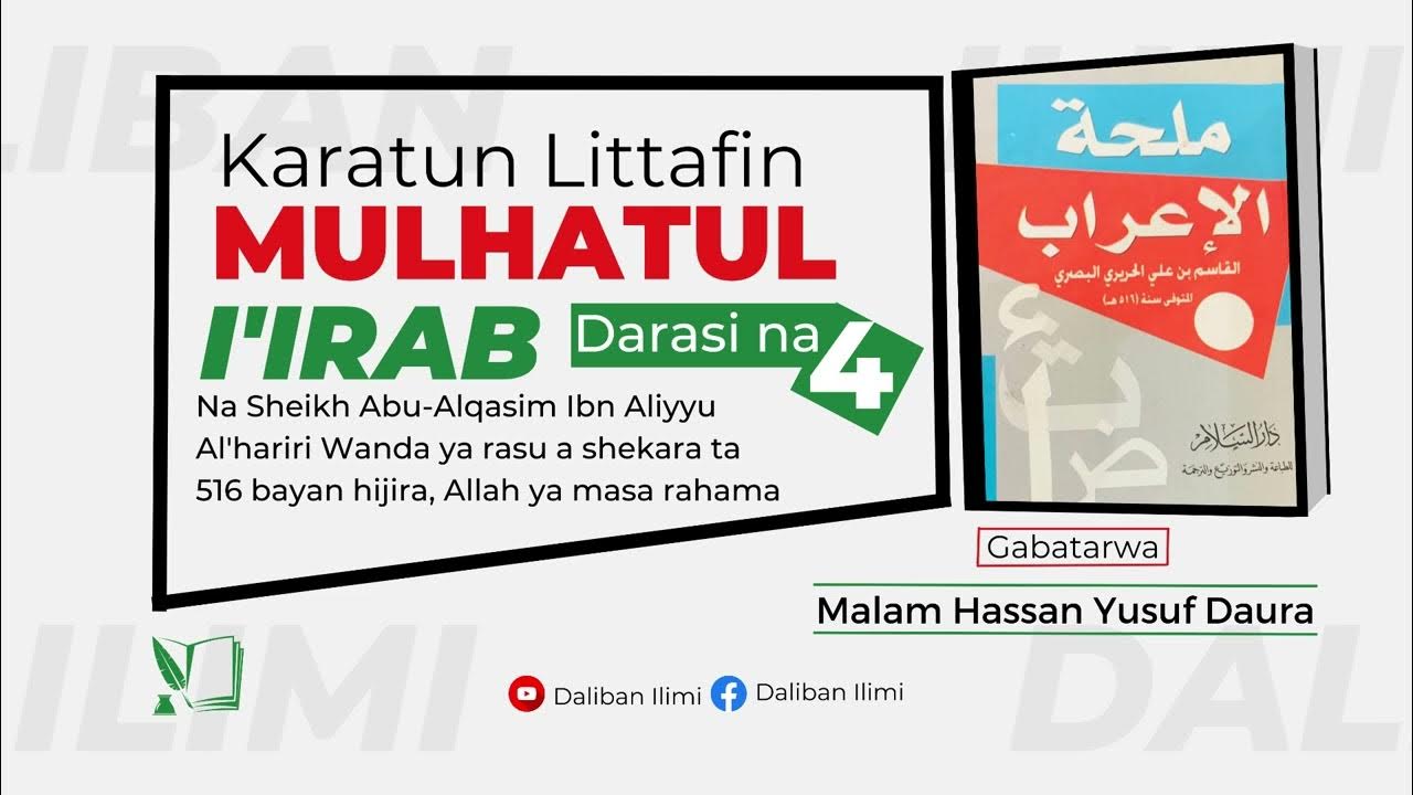 Karatun Littafin Mulhatul I'irab | Mal Hassan Yusuf Daura | Darasi na 4 - YouTube