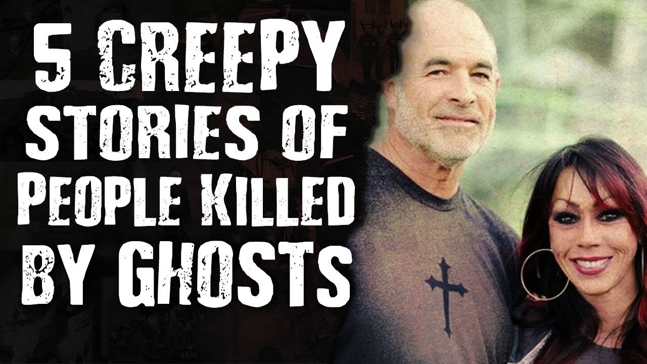 5 CREEPY Stories of People Killed by GHOSTS - YouTube