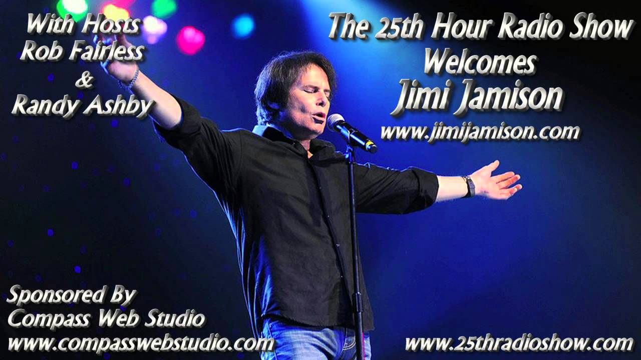 Jimi Jamison - Lead Singer Of Survivor - Songwriter - "The 25th Hour ...