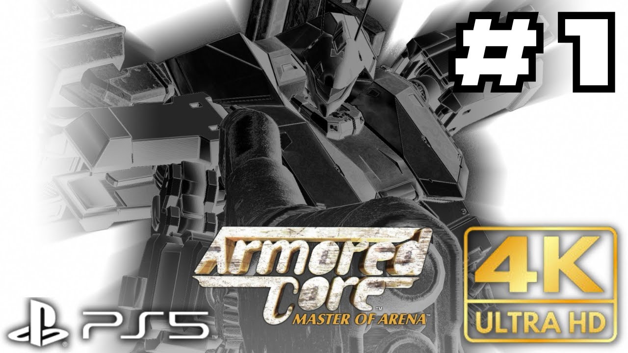 ARMORED CORE 3 MASTER OF ARENA Gameplay Part 1 | PS5 | 4K HDR | PS1 ...