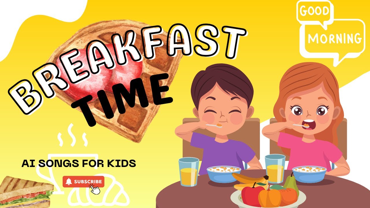 Breakfast time | Simple Song for Kids | #kids #song #music - YouTube