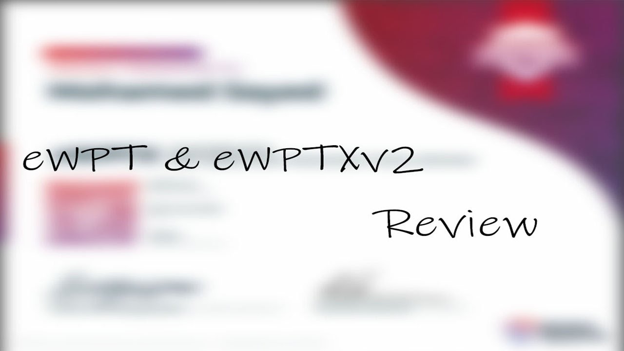 Review eWPTXv2 & eWPT | مراجعة ال eWPTXv2 & eWPT - YouTube