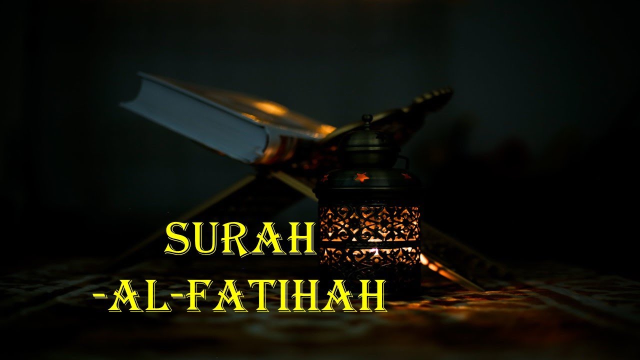 Surah-Al-Fatihah full With Translation| Beautiful Tilawat| Fazilat ...