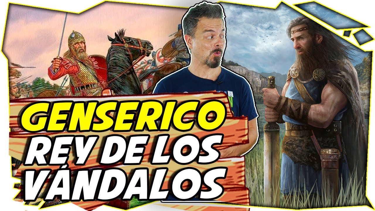 GENSERICO, REY DE LOS VÁNDALOS y el INICIO de su LEYENDA NEGRA - YouTube