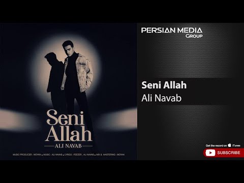 Ali Navab - Seni Allah ( علی نواب - سنی الله ) - YouTube