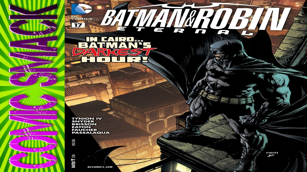 Batman & Robin Eternal #17 Comic Smack - YouTube