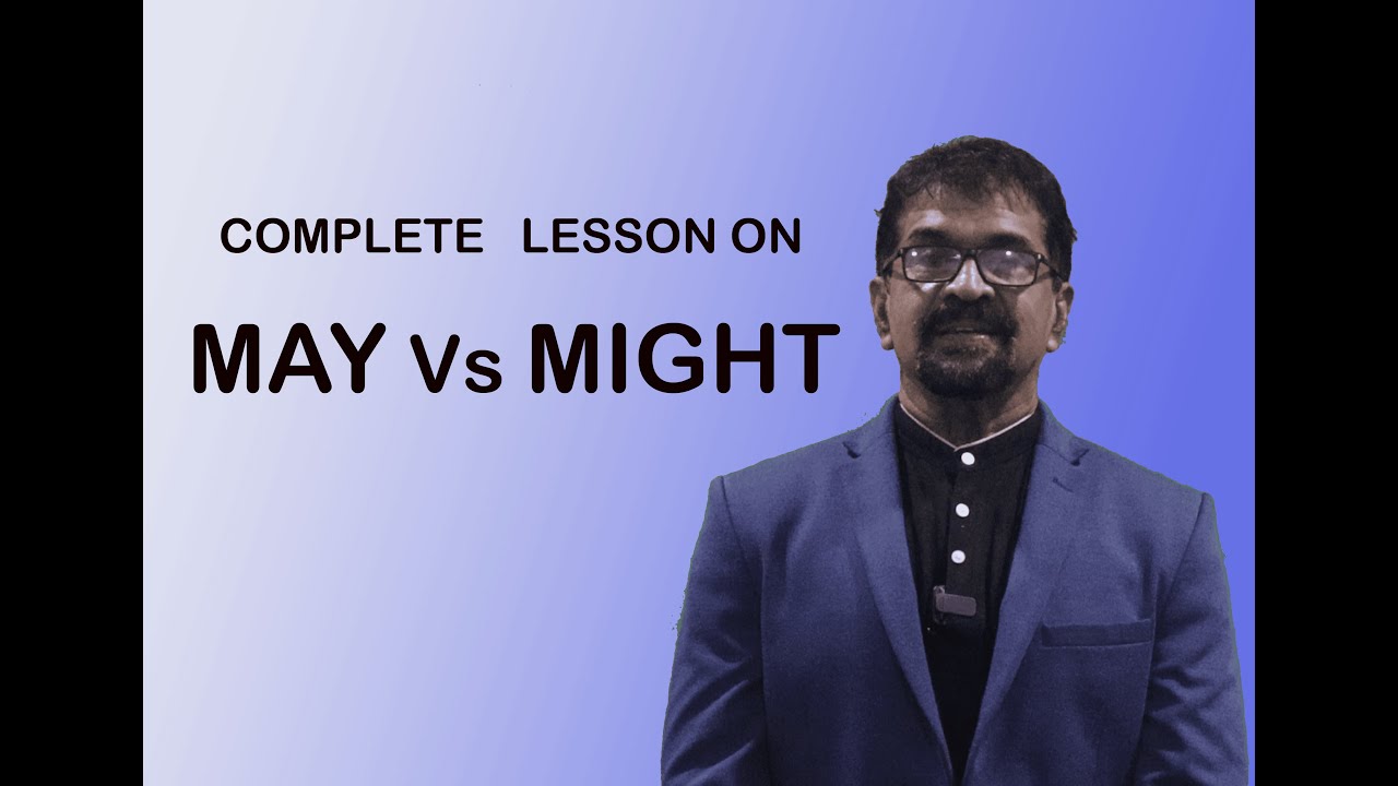 5 Different usages of May and Might.May differs from Might? - YouTube