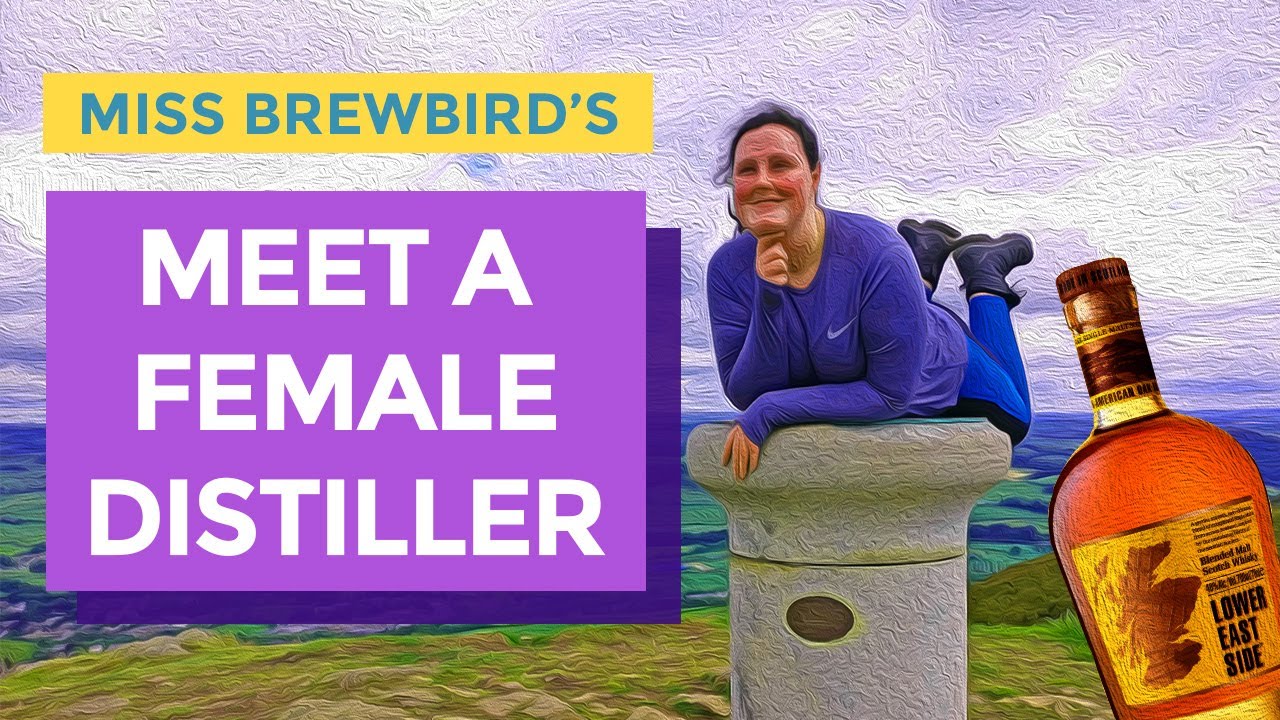 Meet a Female Whisky Distiller In Scotland | Interviews with Miss ...