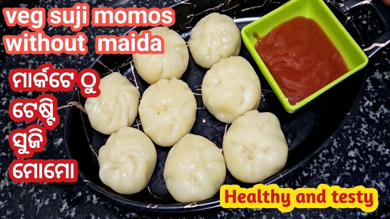 Healthy and testy veg suji momos Recipe|| (without maida)| ମାର୍କେଟ ଠୁ ...
