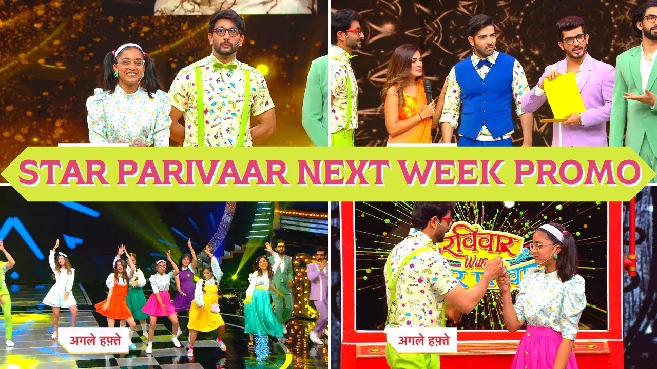 Ravivaar With Star Parivaar Next Week Promo | Bachpan Special - YouTube