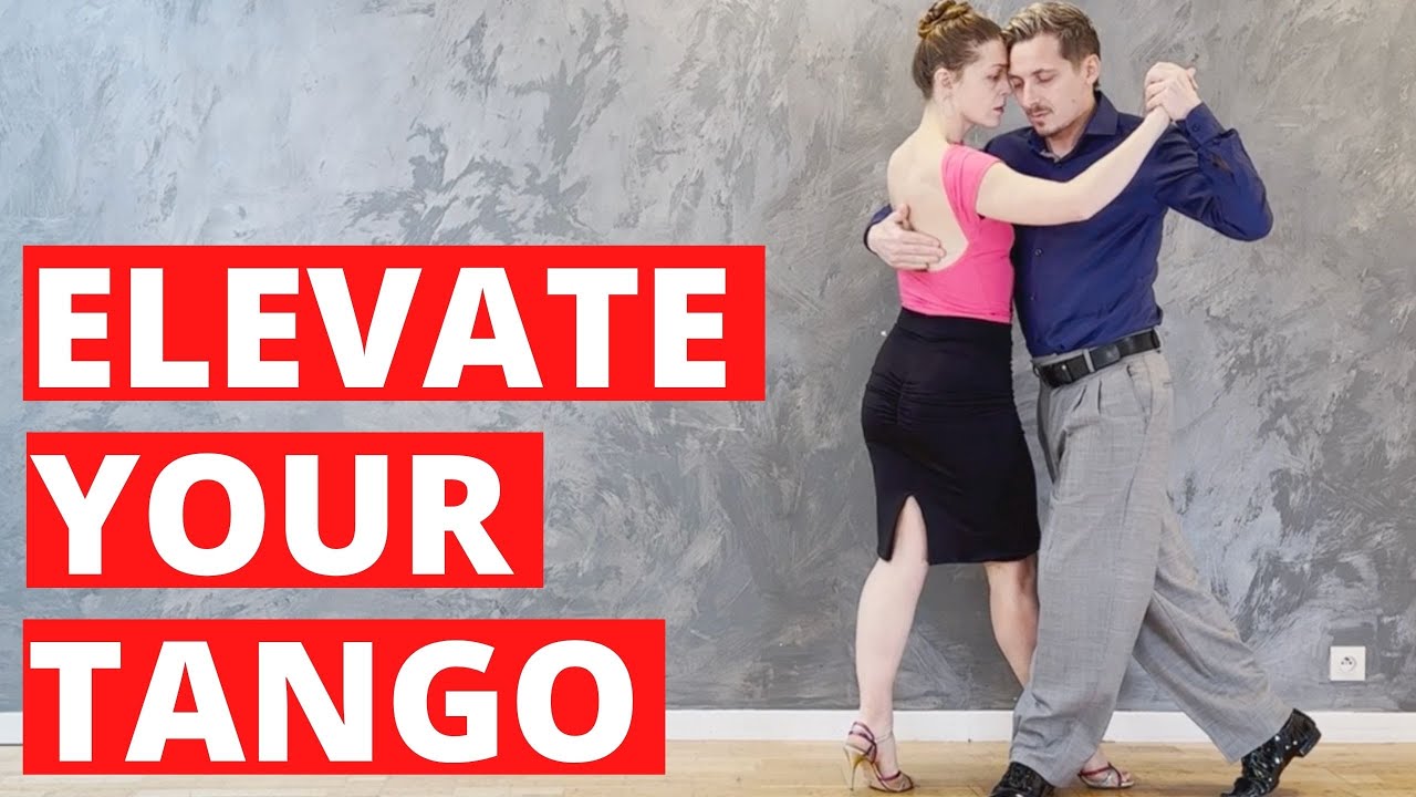 How To Make Your Tango Look & Feel "More Tango" (Tango Technique for ...