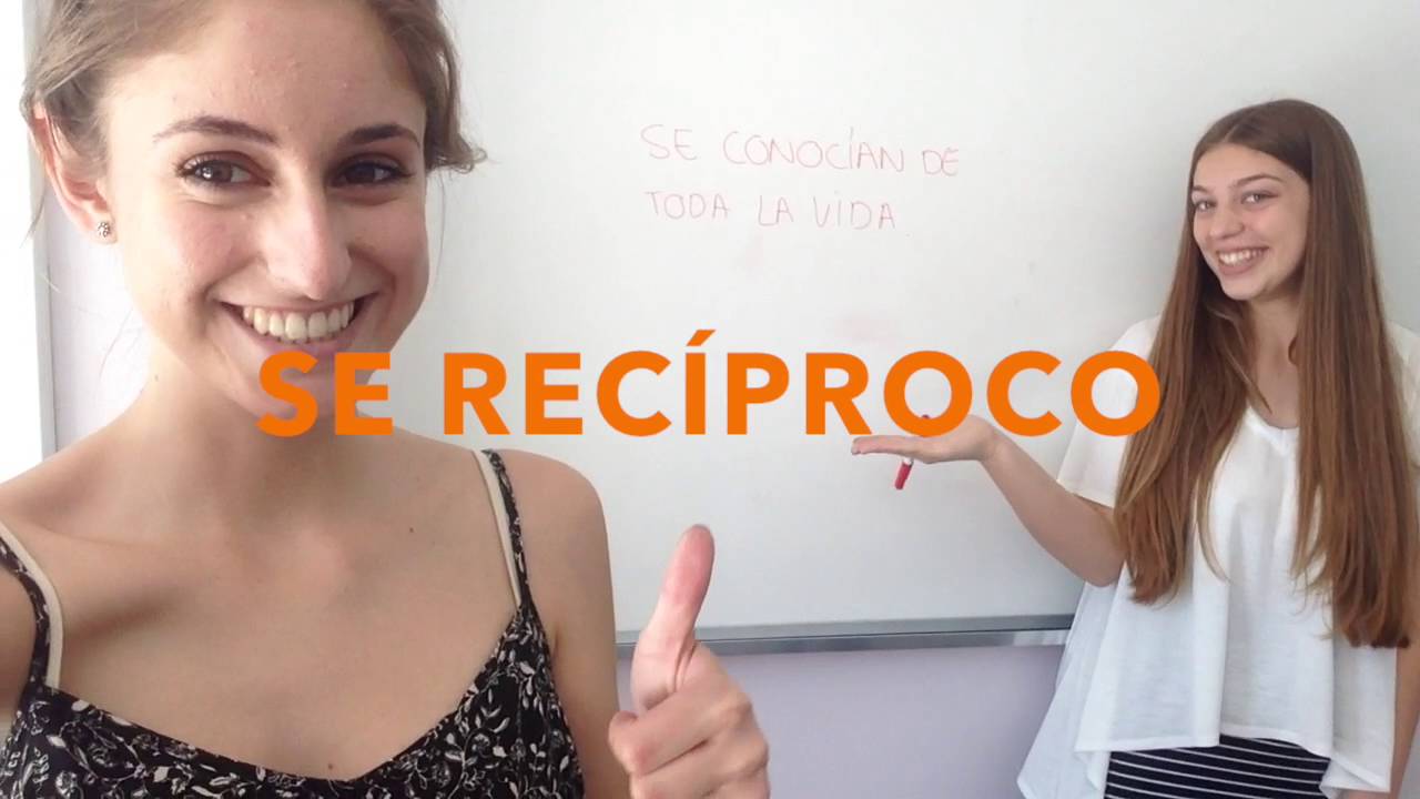 USOS DEL SE 6- SE RECÍPROCO - YouTube