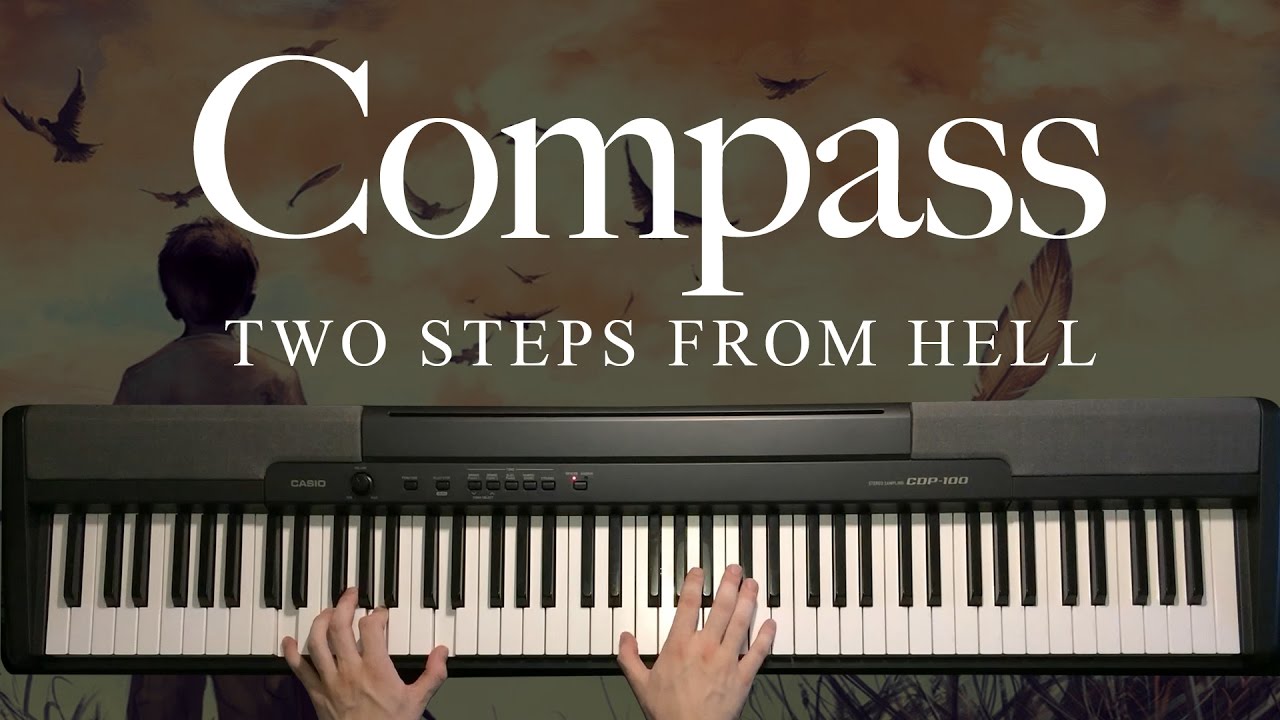 Compass by Two Steps From Hell (Piano) - YouTube