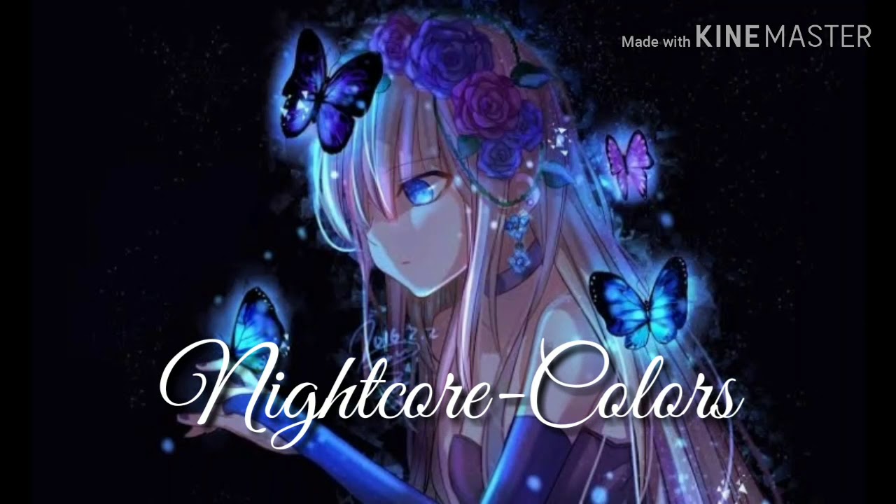 Nightcore-Colors - YouTube